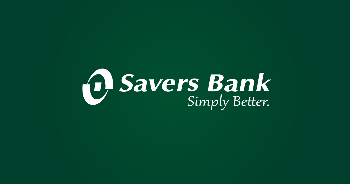Savers Bank | Better service. Better solutions.